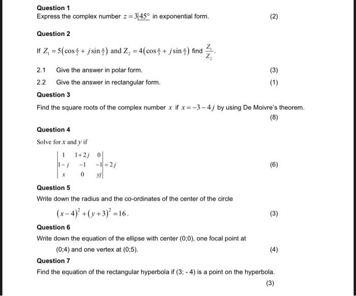 Solved Question 1 Express the complex number z=3∣45∘ in | Chegg.com
