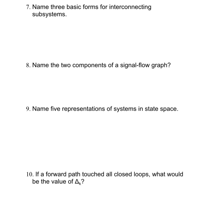 Solved 7. Name three basic forms for interconnecting | Chegg.com