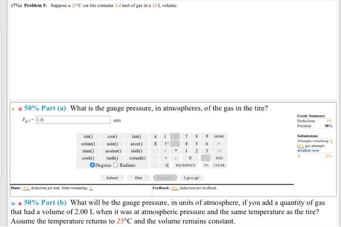 Solved (7\%) Problem 5: Suppose a 25∘C car tire contains 3,4 | Chegg.com