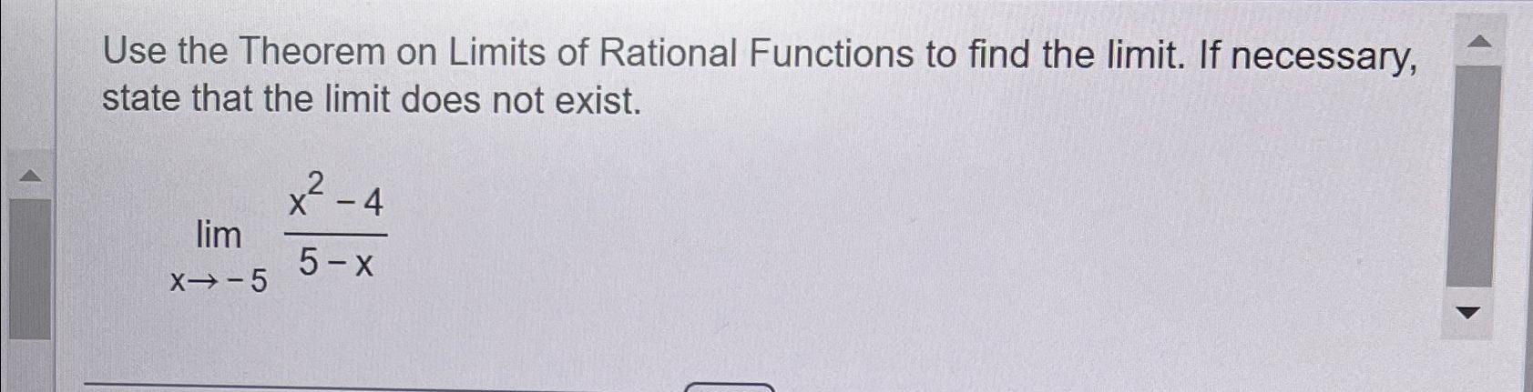 Solved Use the Theorem on Limits of Rational Functions to | Chegg.com
