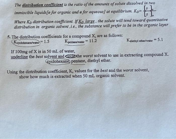 Solved The distribution coefficient is the ratio of the | Chegg.com