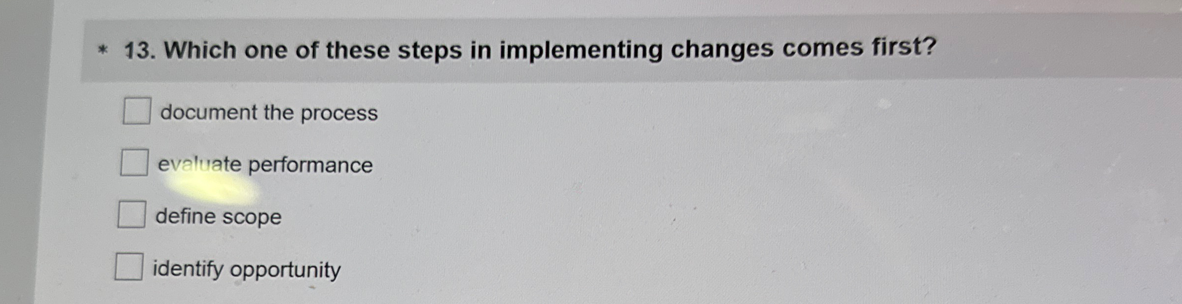Solved Which one of these steps in implementing changes | Chegg.com