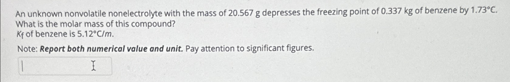 An unknown nonvolatile nonelectrolyte with the mass | Chegg.com