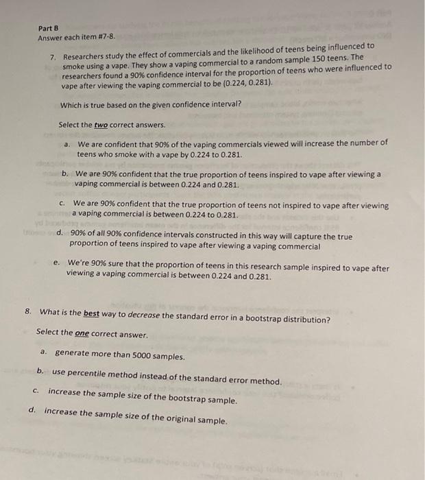 Solved Part B Answer each item #7.8. 7. Researchers study | Chegg.com