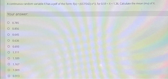 Solved A continuous random variable X has a pdf of the form: | Chegg.com