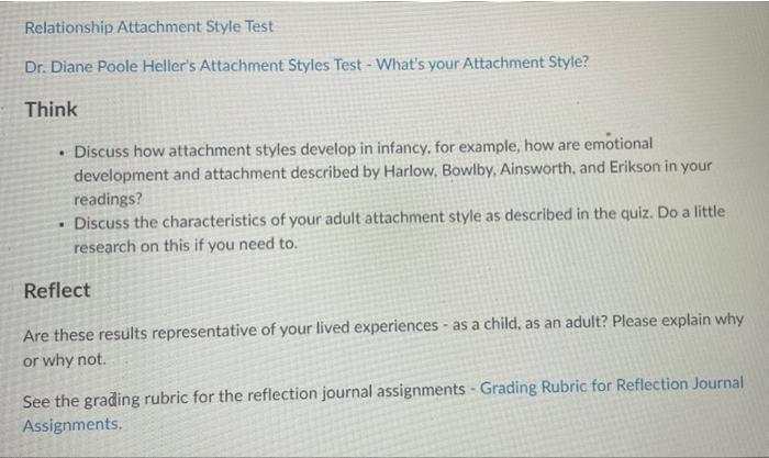 Solved Your attachment style is formed early in life and | Chegg.com