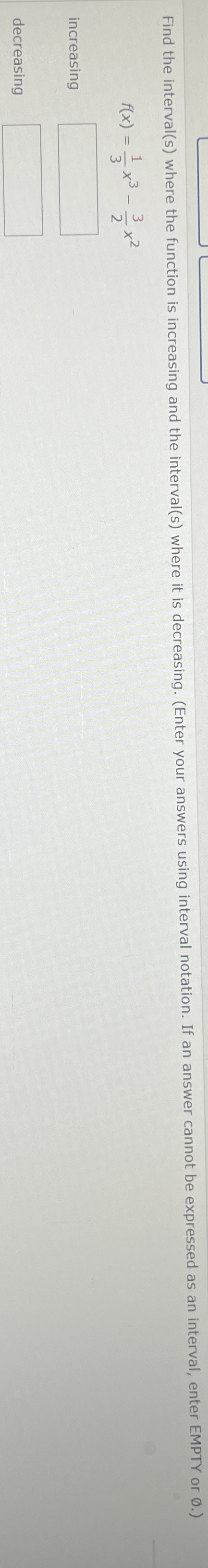 Solved Find the interval(s) ﻿where the function is | Chegg.com