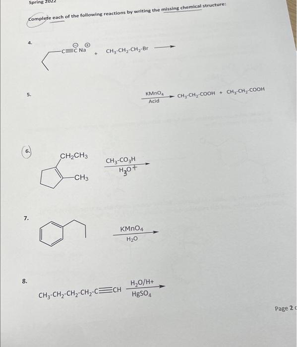Solved Spring 20 Complete each of the following reactions by | Chegg.com