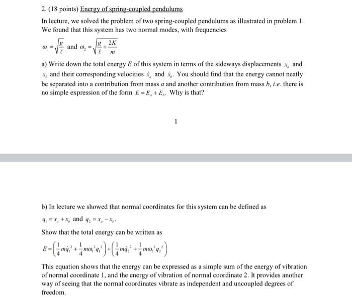 Solved 2. (18 points) Energy of spring-coupled pendulums In | Chegg.com