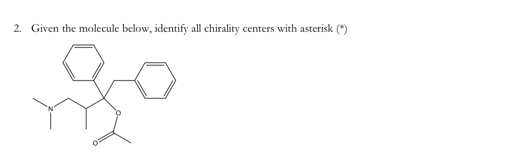 Solved Given the molecule below, identify all chirality | Chegg.com