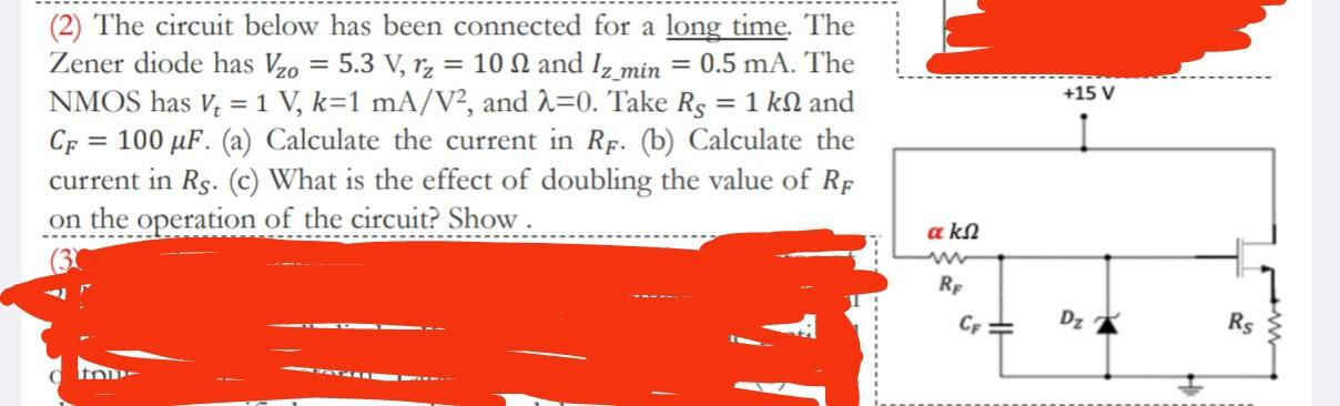 Solved (2) The circuit below has been connected for a long | Chegg.com