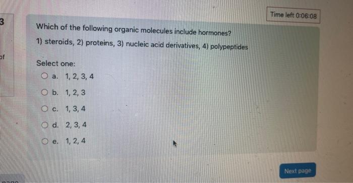 [Solved]: Which of the following organic molecules include