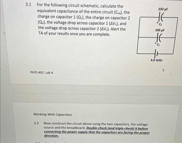 Solved 3.1 For the following circuit schematic, calculate | Chegg.com