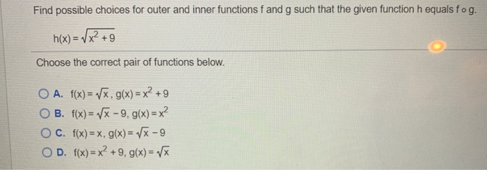 Solved Find possible choices for outer and inner functions f | Chegg.com