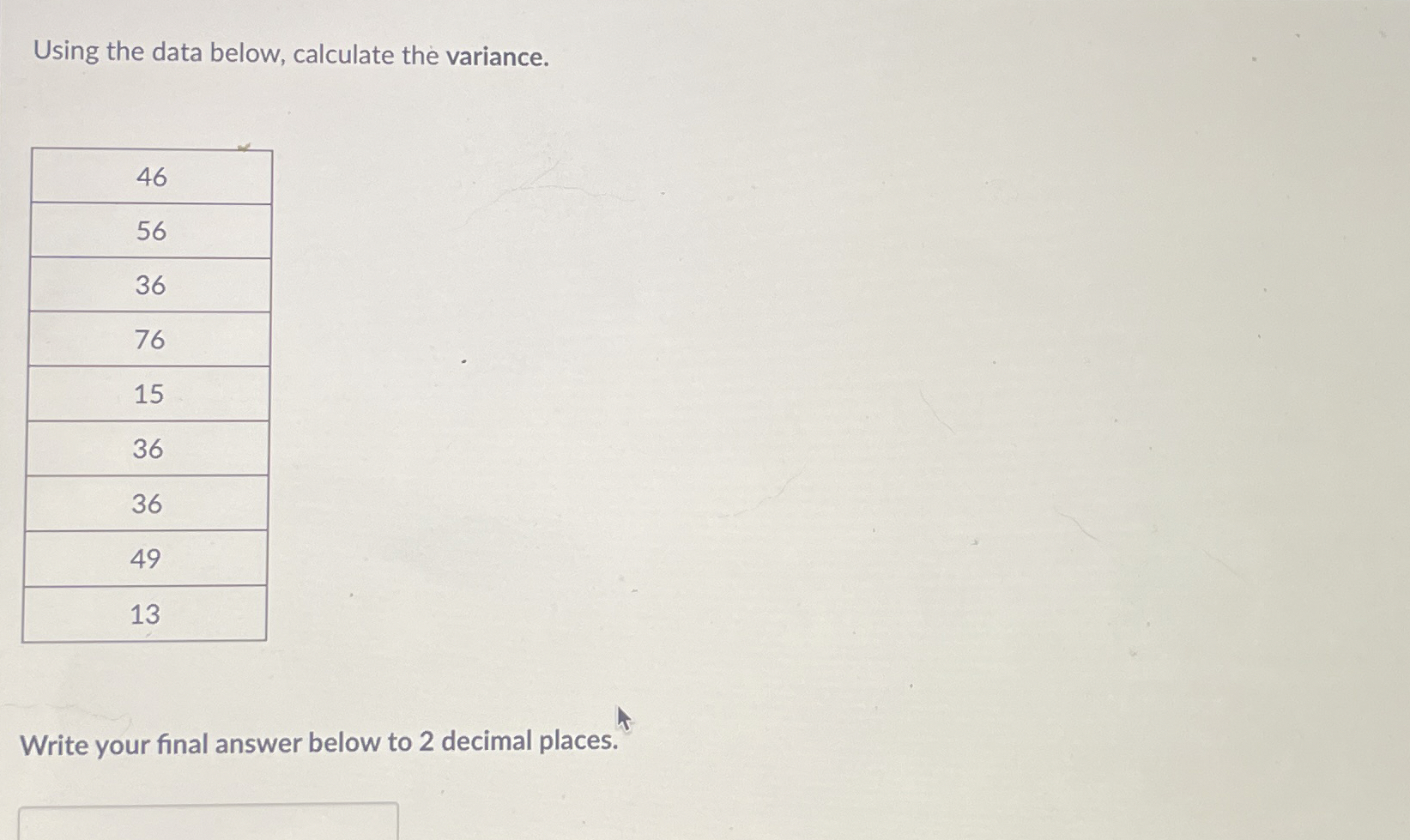 Solved Using the data below, calculate the | Chegg.com