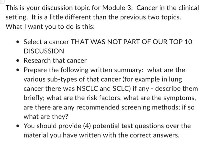 Solved This is your discussion topic for Module 3: Cancer in | Chegg.com