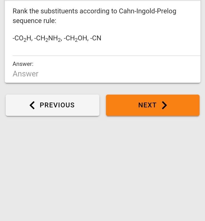 Solved Rank the substituents according to Cahn-Ingold-Prelog | Chegg.com