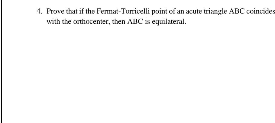 Solved 4. Prove that if the Fermat-Torricelli point of an | Chegg.com