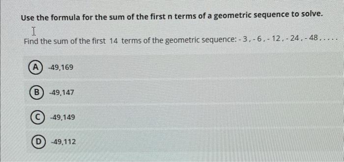 Solved Use the formula for the sum of the first n terms of a | Chegg.com