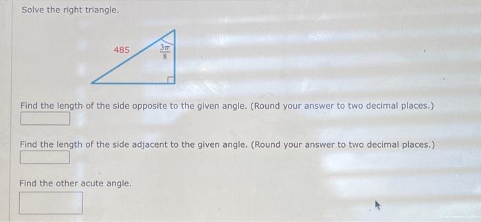 Solved Solve the right triangle. Find the length of the side | Chegg.com