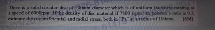 Solved There is a solid circular disc of 500 mm diameter | Chegg.com