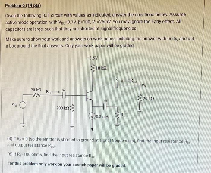 Solved Given the following BJT circuit with values as | Chegg.com