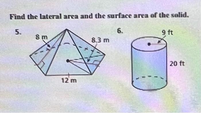 Solved Find the lateral area and the surface area of the | Chegg.com