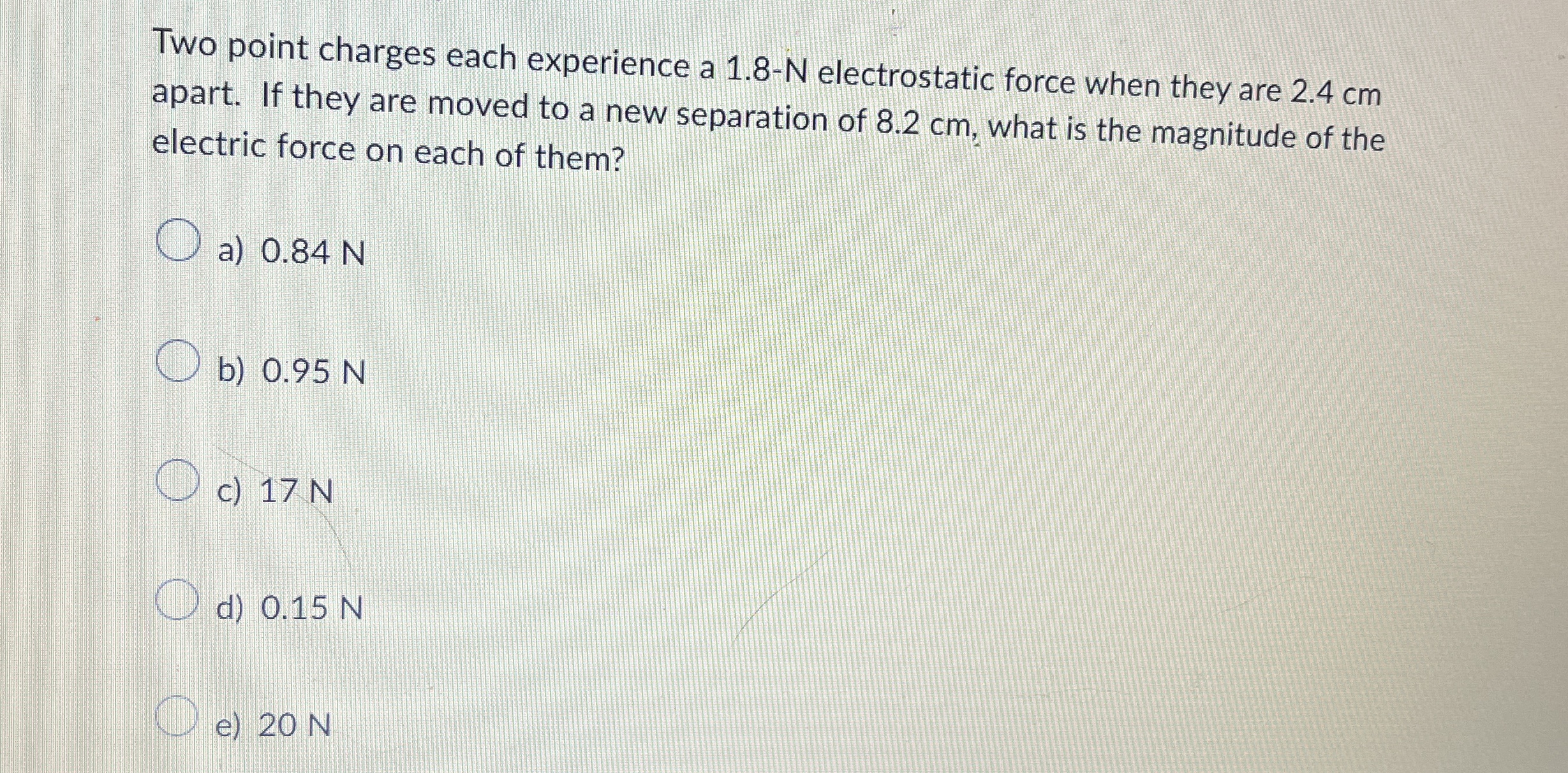 Two point charges each experience a 1.8-N | Chegg.com