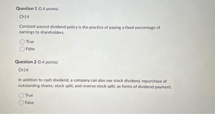 Solved Constant payout dividend policy is the practice of | Chegg.com