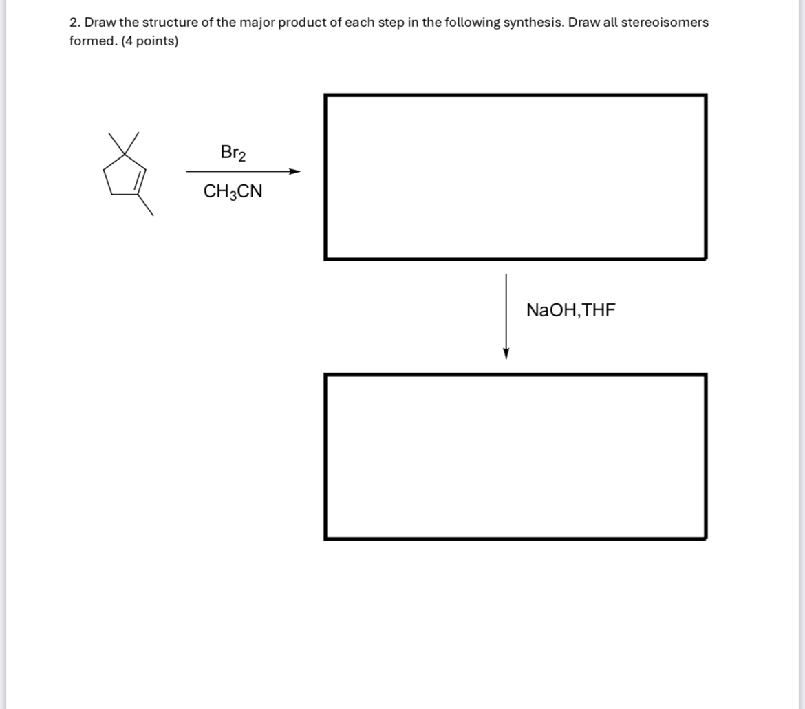 Solved Draw the structure of the major product of each step | Chegg.com