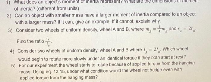 Solved of inertia? (different from units) 2) Can an object | Chegg.com