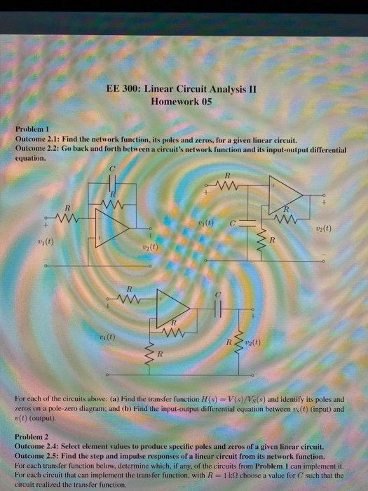Solved EE 300: Linear Circuit Analysis II Homework 05 | Chegg.com