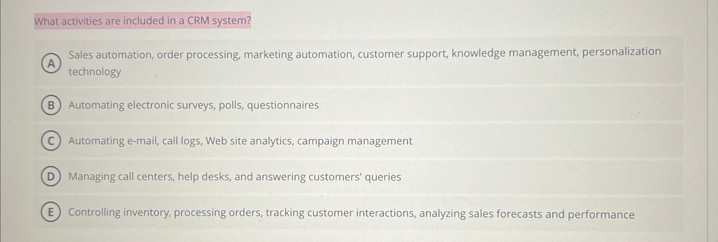 Solved What activities are included in a CRM system?Sales | Chegg.com