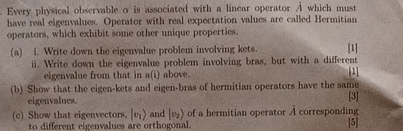 Solved Every physical observable a is associated with a | Chegg.com