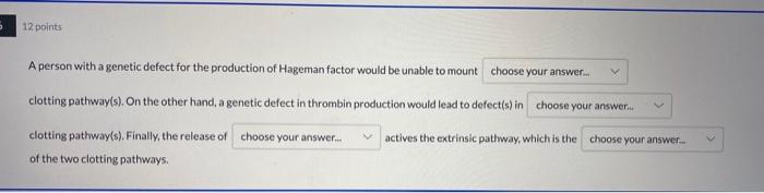 Solved 12 points A person with a genetic defect for the | Chegg.com