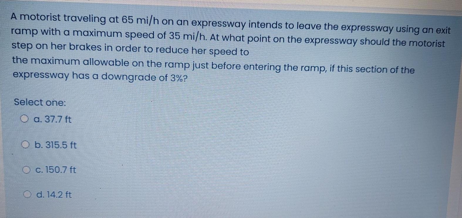 Solved A motorist traveling at 65 mi/h on an expressway | Chegg.com