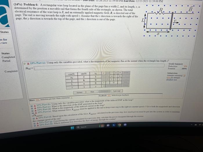 Solved (14\%) Problem 6: A rectangular wire loop located in | Chegg.com Solved (14\%) Problem 6: A rectangular wire loop located in | Chegg.com