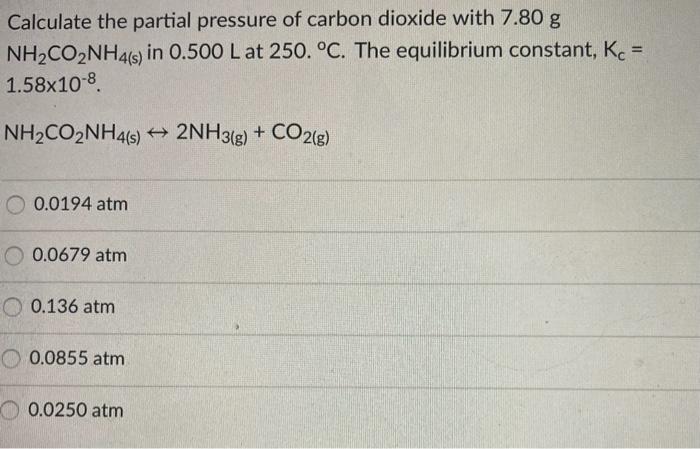 Solved Calculate the partial pressure of carbon dioxide with | Chegg.com