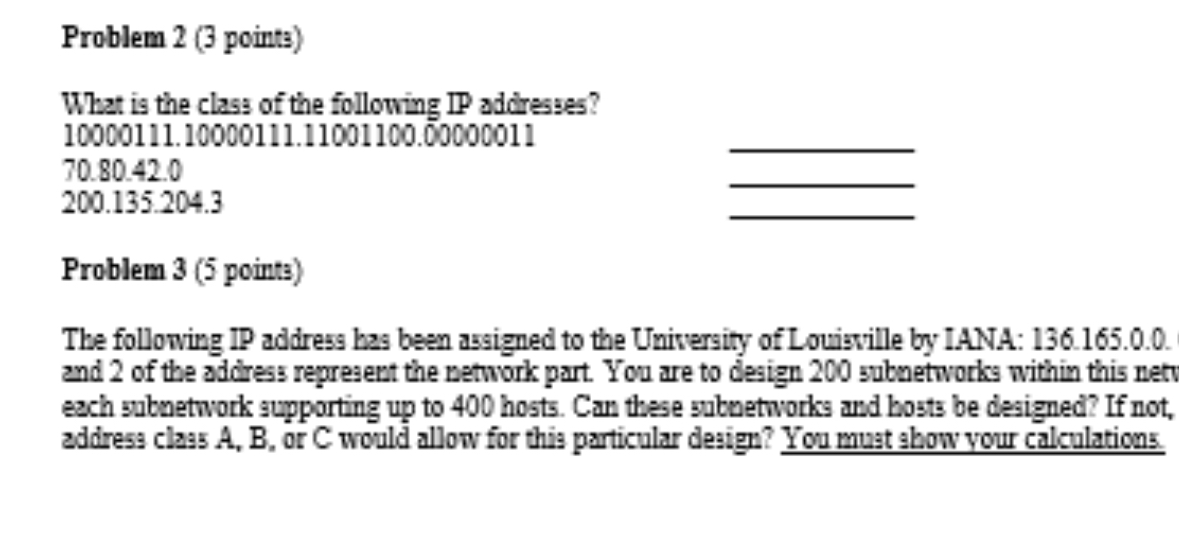 Solved Problem 2 (3 ﻿points)What is the class of the | Chegg.com