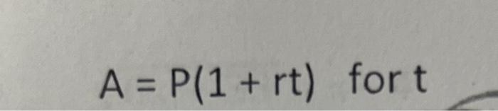Solved A=P(1+rt)p1+q1=W1 | Chegg.com