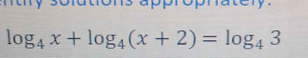 log4x+log4(x+2)=log43 | Chegg.com
