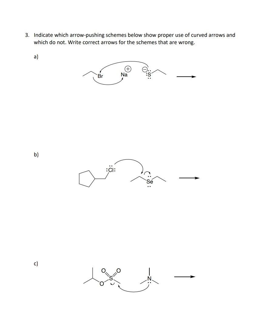 Solved 3. Indicate which arrow-pushing schemes below show | Chegg.com