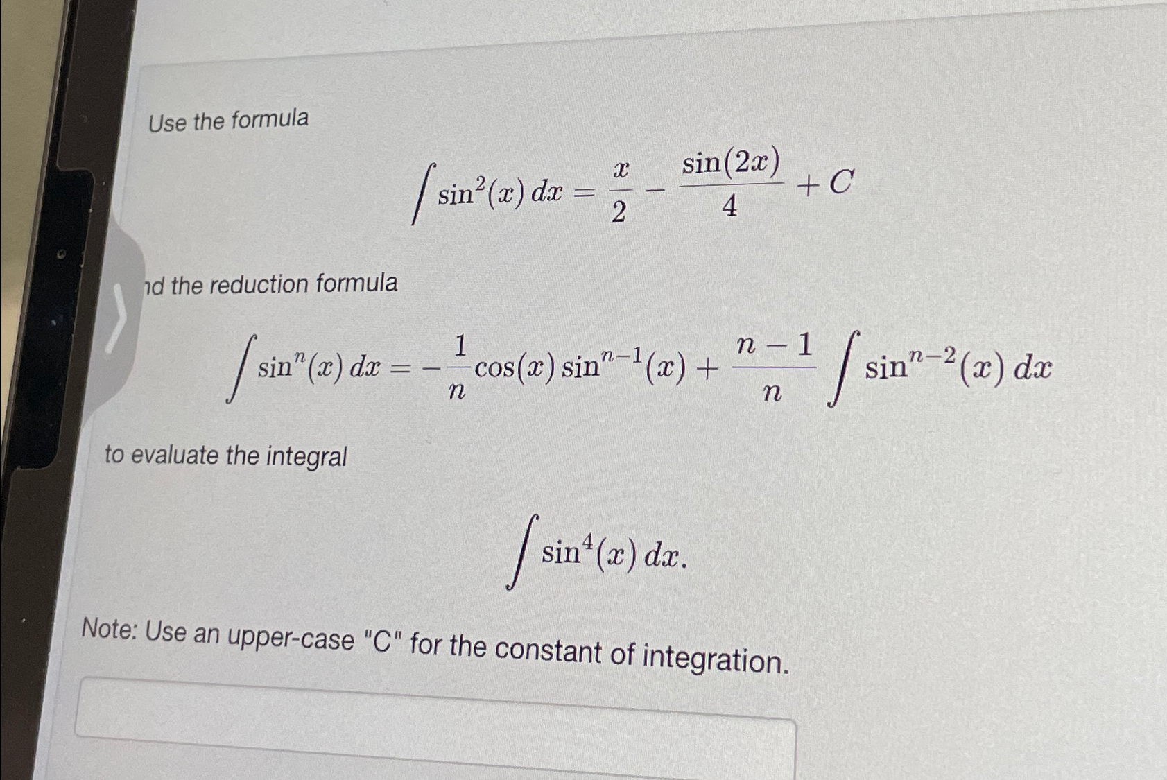 Solved Use the formula∫﻿﻿sin2(x)dx=x2-sin(2x)4+Cid ﻿the | Chegg.com