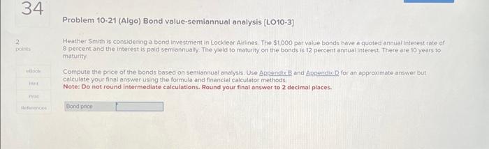Solved Problem 10-21 (Algo) Bond value-semiannual analysis | Chegg.com