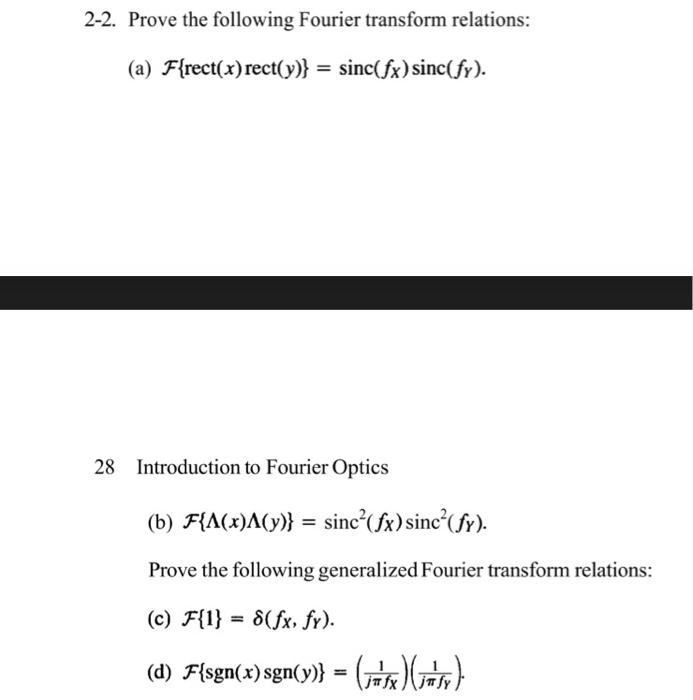 Solved -2. Prove the following Fourier transform relations: | Chegg.com