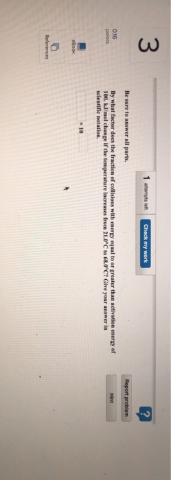 Solved 3 1 attempts left Check my work Report problem 0.16 | Chegg.com