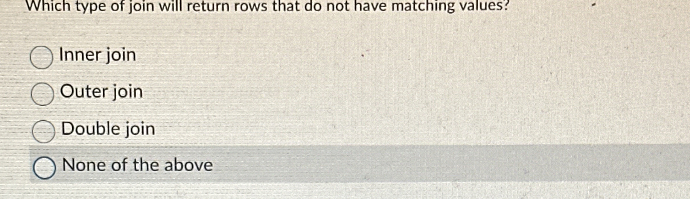 Solved Which type of join will return rows that do not have | Chegg.com
