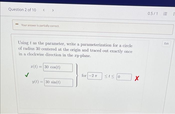Solved Using T As The Parameter Write A Parameterization