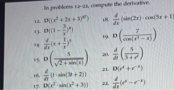 Solved In problems 12-22, compute the derivative. 12. | Chegg.com