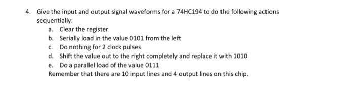 Solved 4 Give The Input And Output Signal Waveforms For A